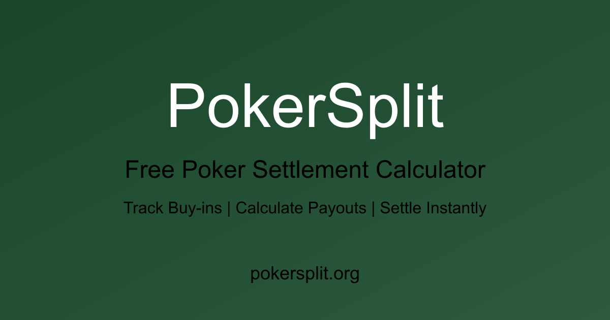 Poker Settlement Calculator & Buy-in Tracker | PokerSplit